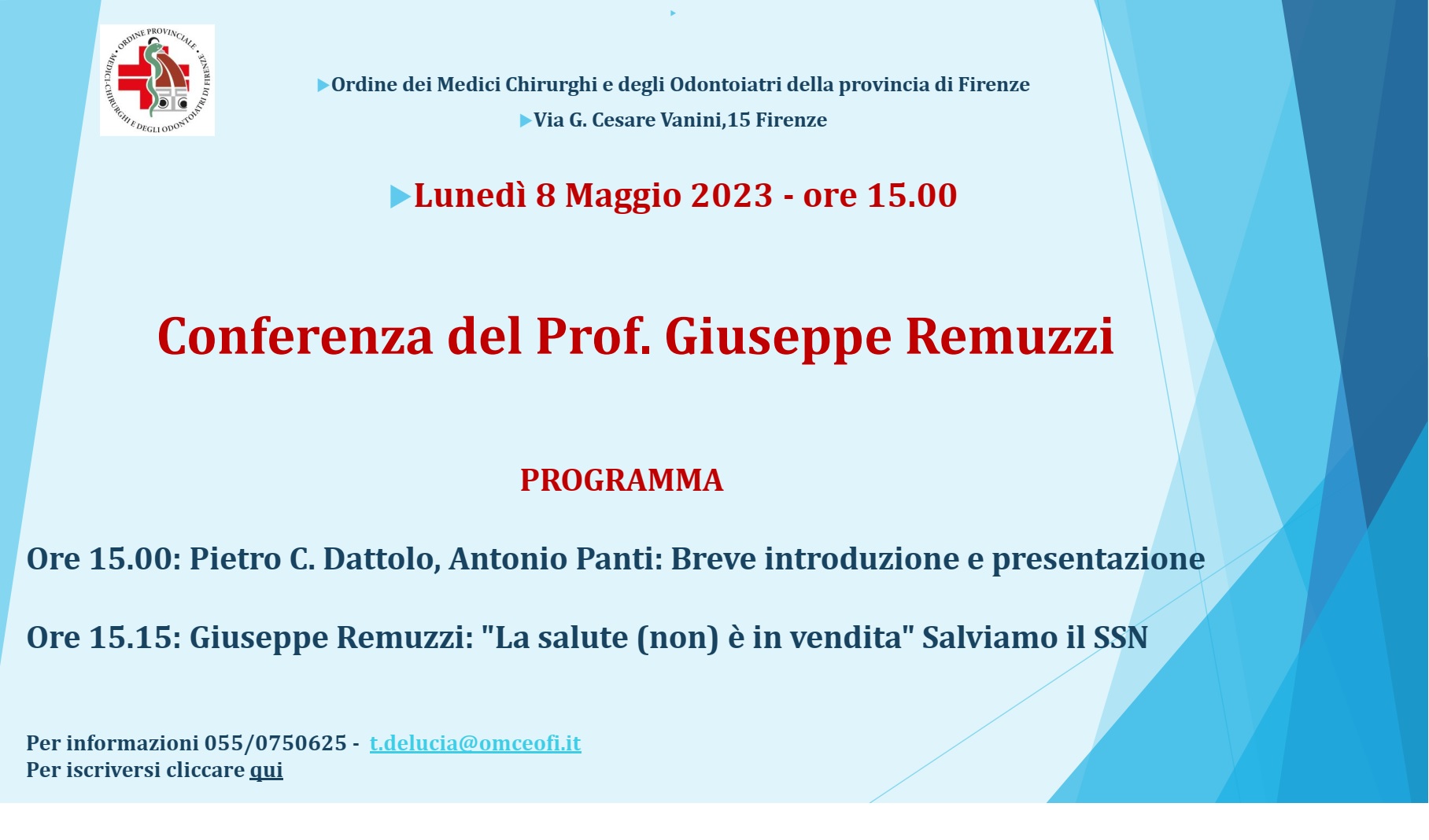 A Firenze la conferenza del Prof. Giuseppe Remuzzi - Toscana Medica